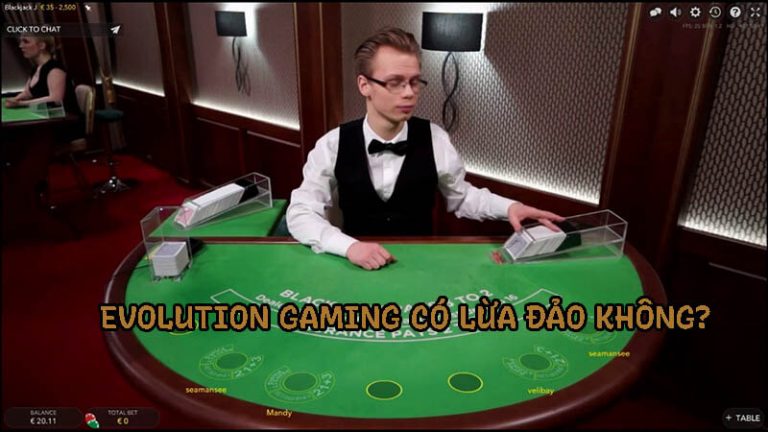 Evolution Gaming lừa đảo - Sàn casino đẳng cấp làm người chơi thất vọng?
